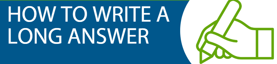 Student Writing Guide - Long Answer | Resource Bank
