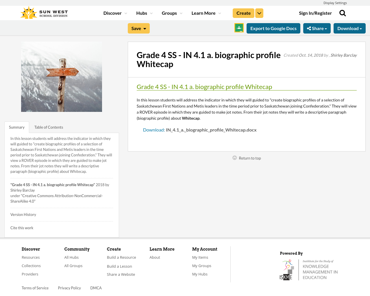 Grade 4 SS - IN 4.1 a. biographic profile Whitecap | Resource Bank